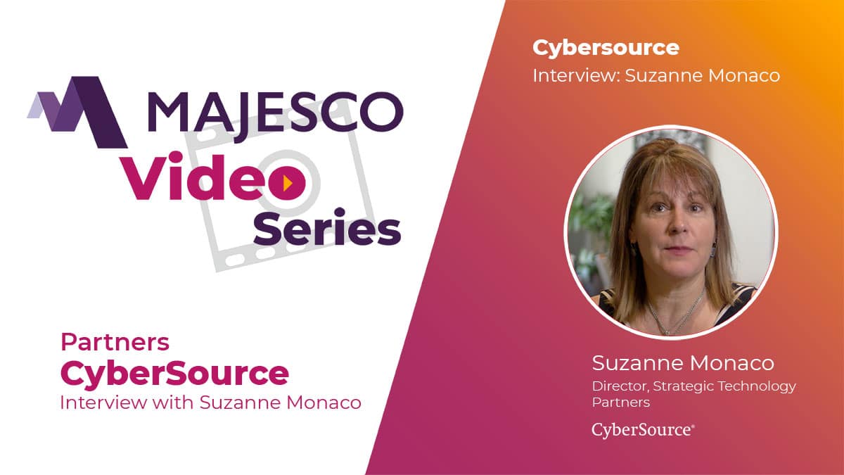 CyberSource & Majesco Partnership Suzanne Monaco Interview